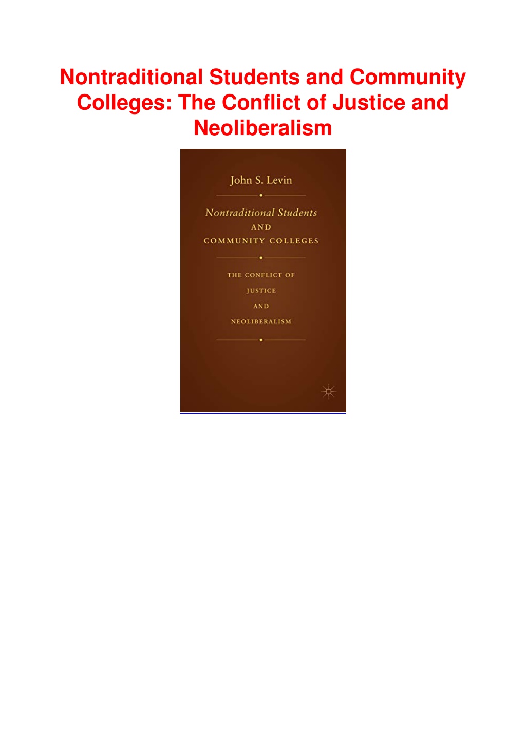 PPT - (PDF/DOWNLOAD) Nontraditional Students and Community Colleges: The Conflict of J ...