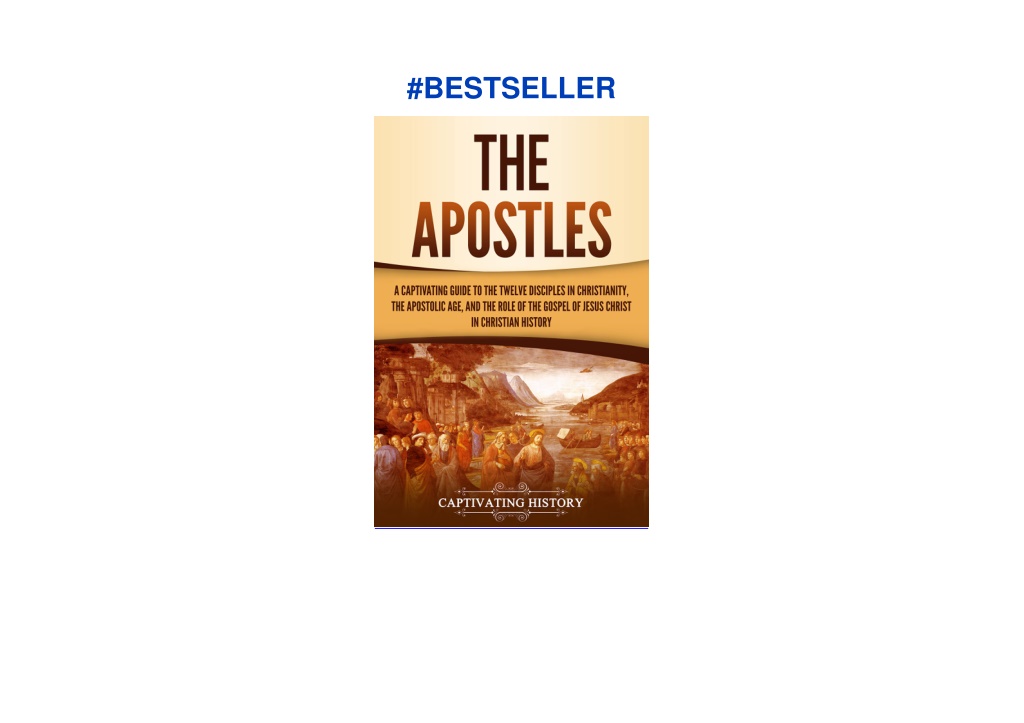 PPT - PDF The Apostles: A Captivating Guide to the Twelve Disciples in ...