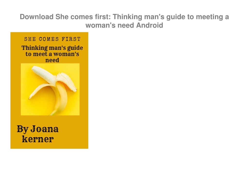 PPT - Download She comes first: Thinking man's guide to meeting a woman ...