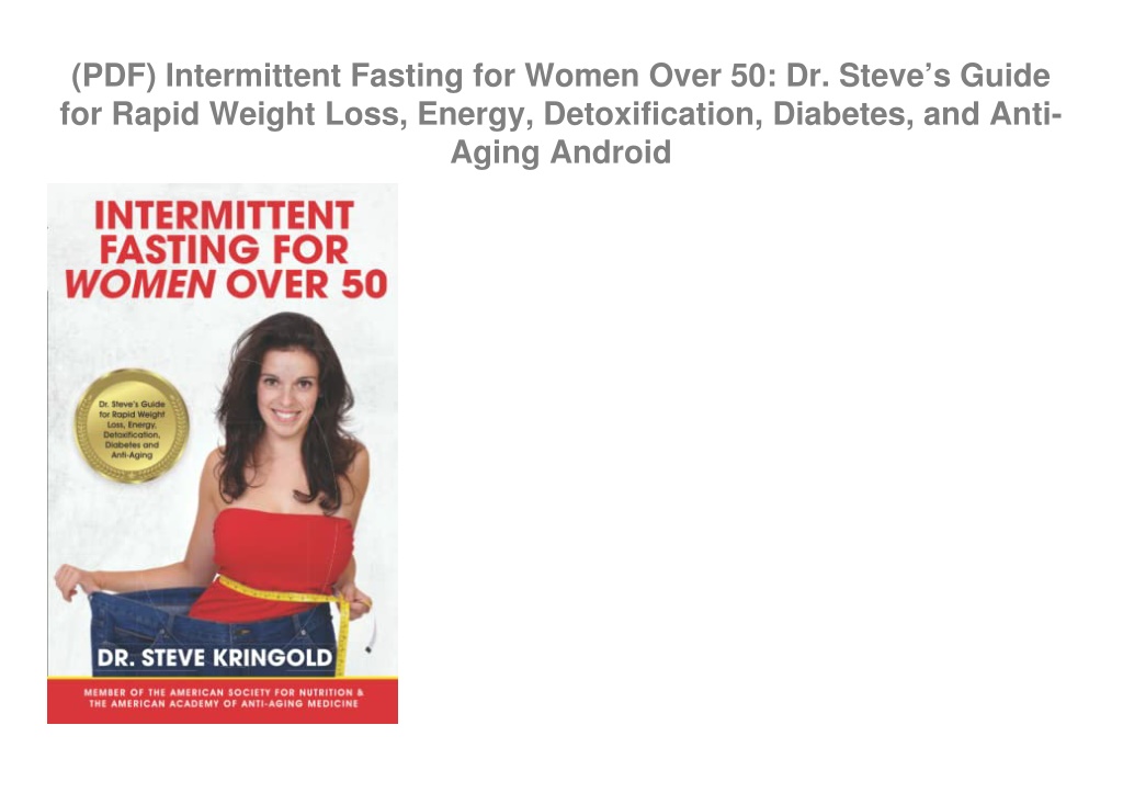 Ppt Pdf Intermittent Fasting For Women Over 50 Dr Steves Guide