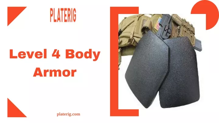 PPT - Level 4 Body Armor PowerPoint Presentation, free download - ID ...