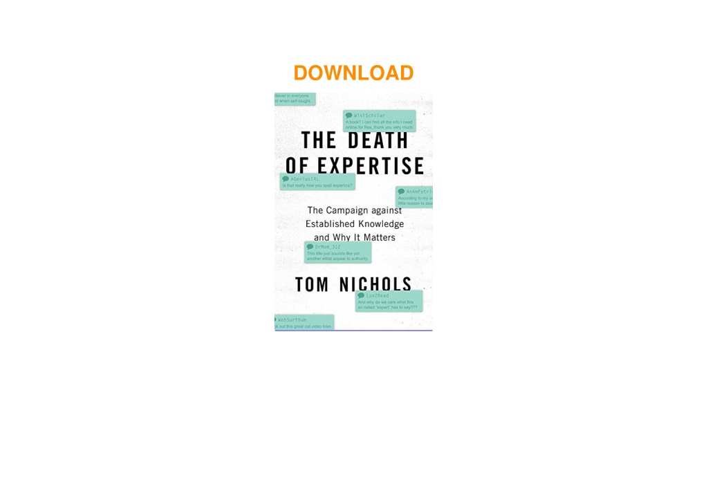 PPT - (PDF BOOK) The Death of Expertise: The Campaign against ...