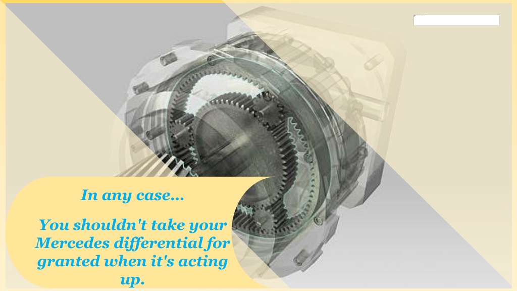 PPT - Here's How You Can Deal With Mercedes Differential Problems ...