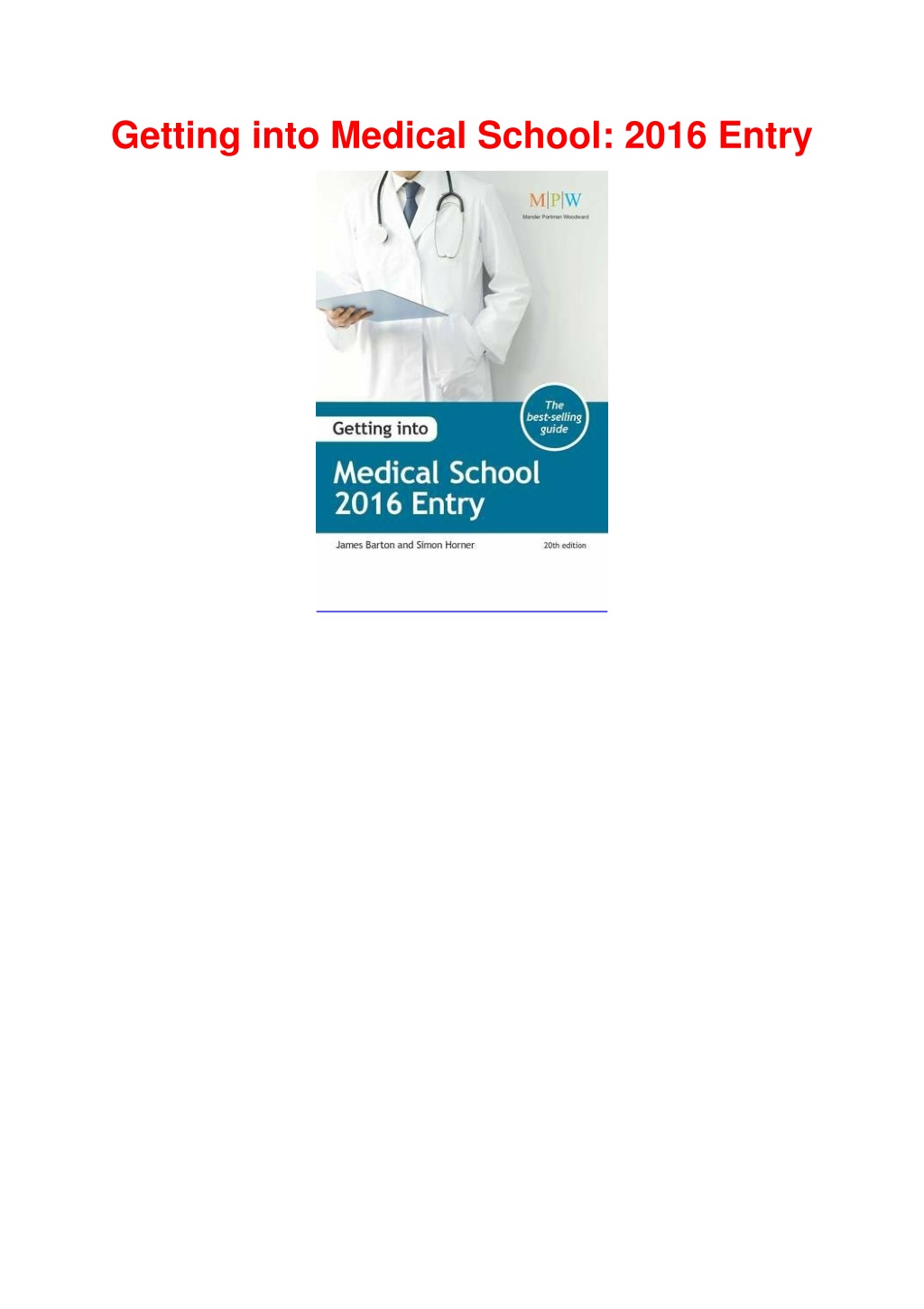PPT - (PDF/DOWNLOAD) Getting into Medical School: 2016 Entry PowerPoint ...