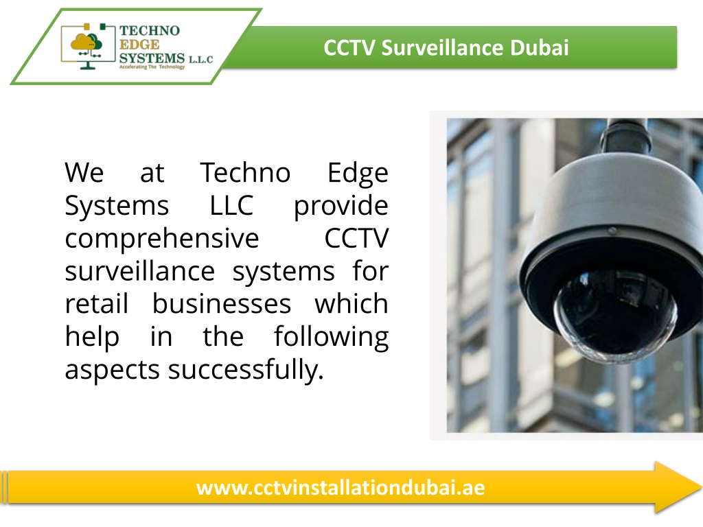 PPT - How Helpful is CCTV Surveillance for Retail Businesses in Dubai ...