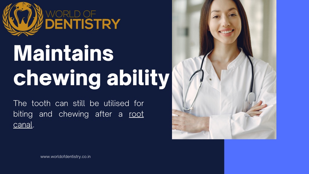 PPT - Root Canal Treatment Benefits | World of Dentistry PowerPoint ...