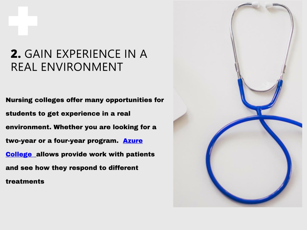 PPT - Benefits of Practical Experience in A Nursing College PowerPoint ...