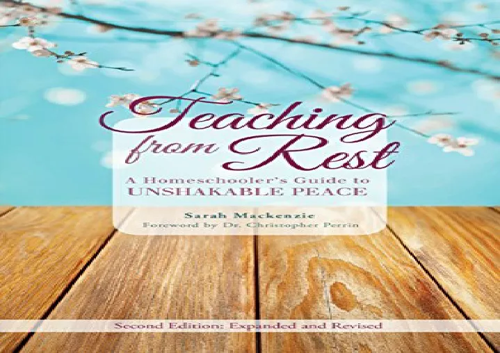 PPT - (PDF BOOK) Teaching from Rest: A Homeschooler's Guide to ...