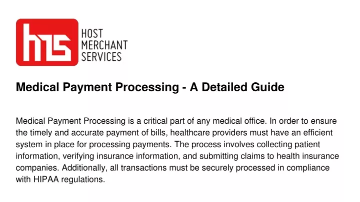 PPT - medical-payment-processing-a-detailed-guide PowerPoint ...