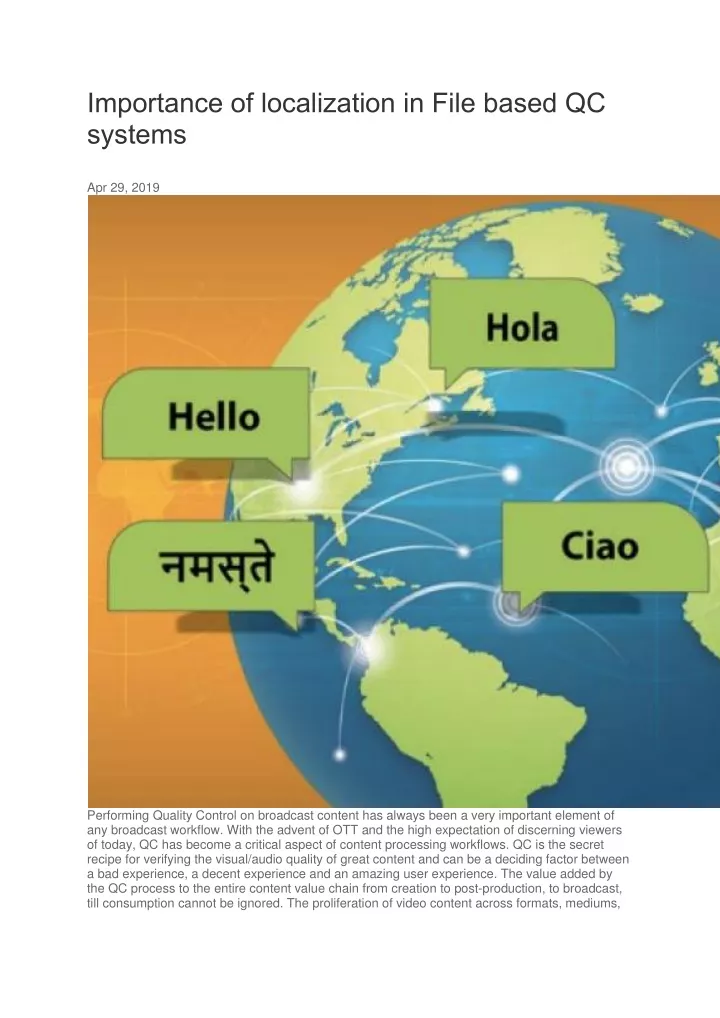 PPT - Importance of localization in File based QC systems PowerPoint Presentation - ID:12040011