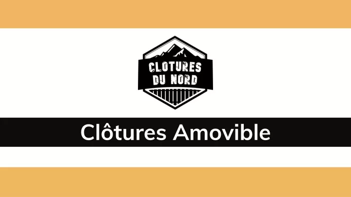 PPT - Clôture Amovible - Clotures Du Nord PowerPoint Presentation, free ...