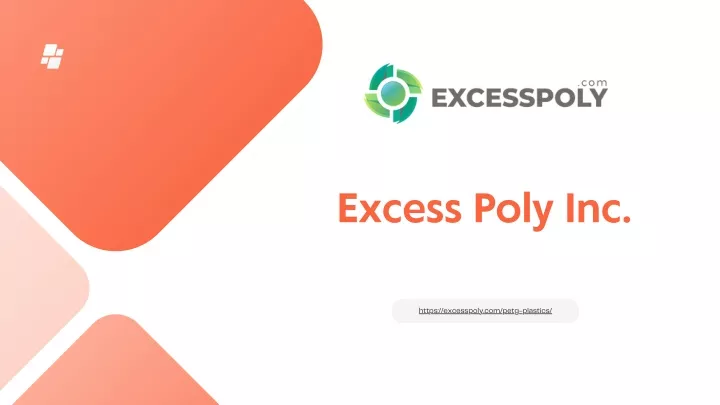 PPT - Petg Plastic Suppliers | Excesspoly.com PowerPoint Presentation, free download - ID:12042898