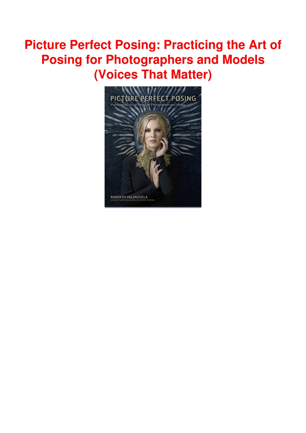 PPT - (PDF/DOWNLOAD) Picture Perfect Posing: Practicing the Art of ...