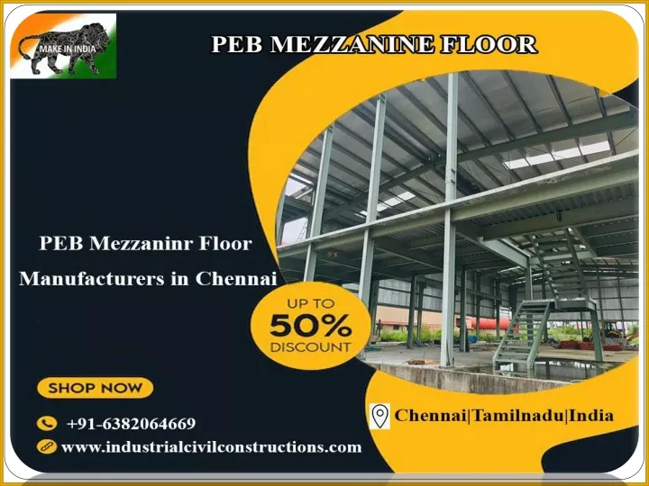 PPT - PEB Mezzanine Floor in Chennai,Bangalore,Hyderabad,Vellore,Tada ...