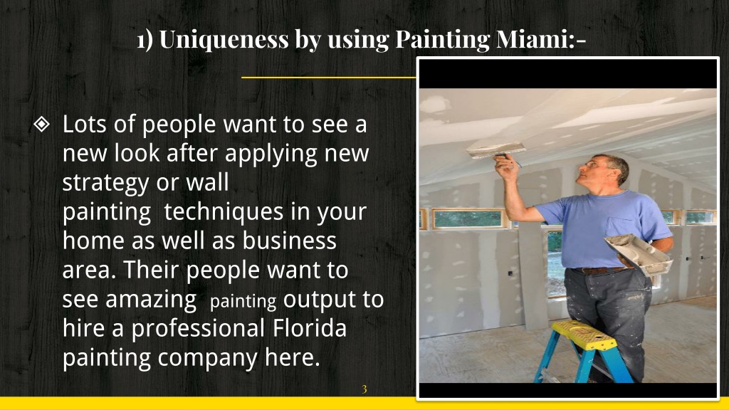 PPT - 5 Features Every Great Painting Miami Should Have PowerPoint ...