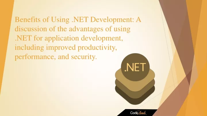 PPT - Benefits of Using dot NET Development PowerPoint Presentation ...