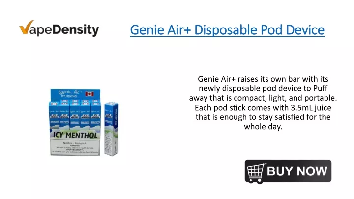 PPT - Genie Air Disposable Pod Device PowerPoint Presentation, free ...