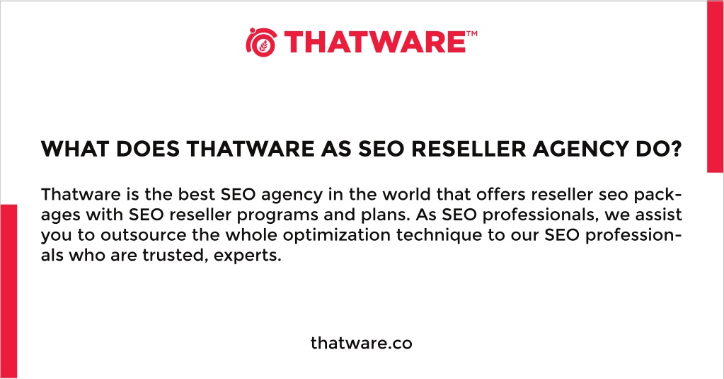 PPT - Partner with ThatWare - Leading Reseller SEO Company for Agencies ...