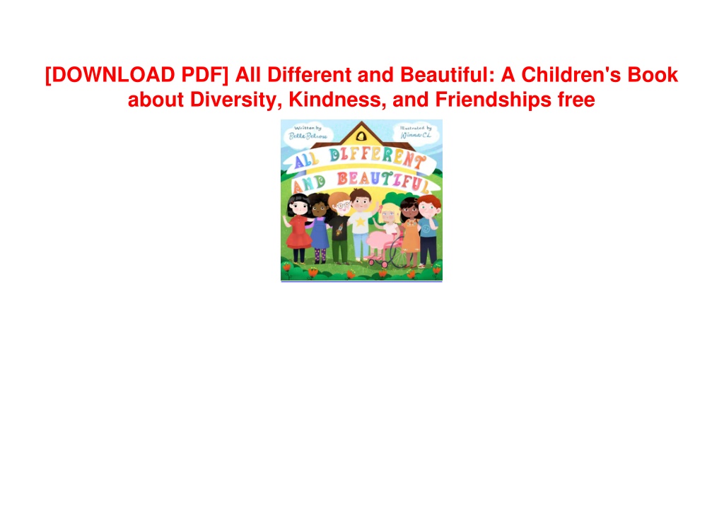 PPT - [DOWNLOAD PDF] All Different and Beautiful: A Children's Book ...