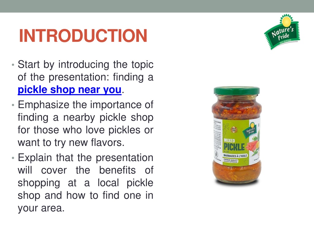 PPT - Discover the Best Pickle Shop Near You - Top-Rated Pickle Stores ...