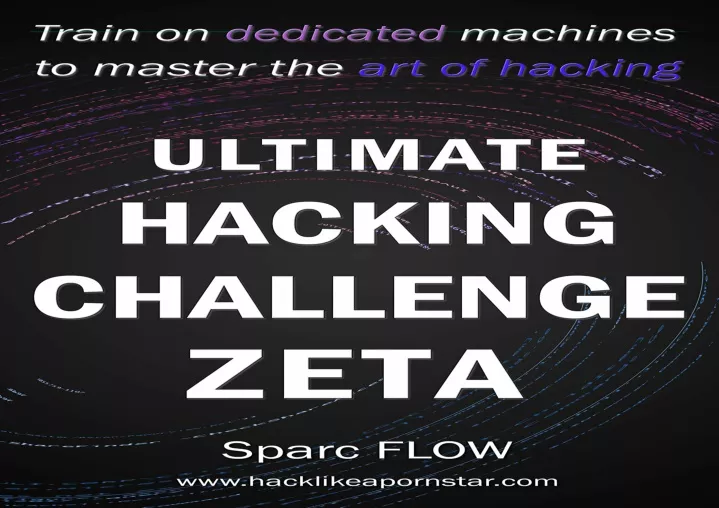 PPT - (PDF BOOK) Ultimate Hacking Challenge Zeta: Train on dedicated ...