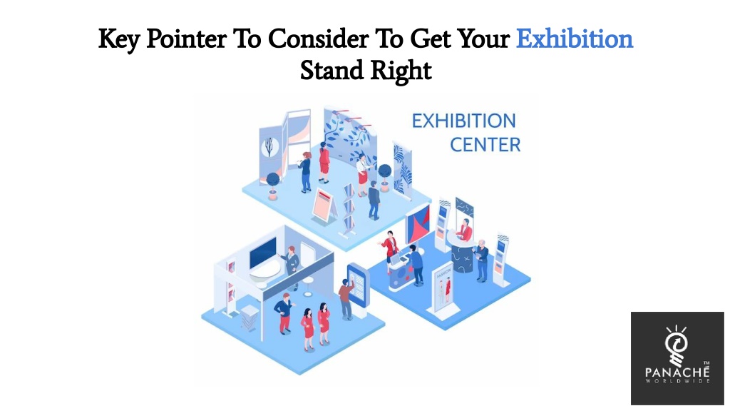 PPT - Top 6 Tips To Get The Most From Your Exhibition Booth Design ...