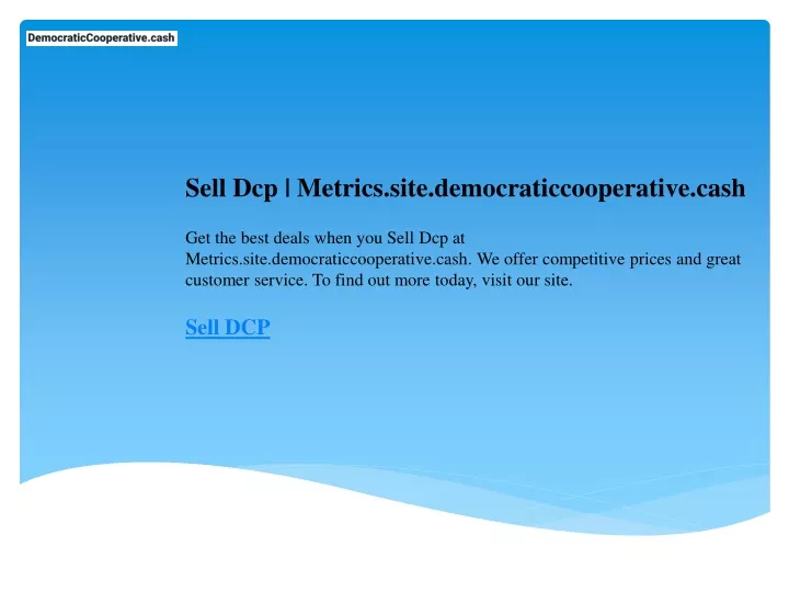 PPT - Sell Dcp Metrics.site.democraticcooperative.cash PowerPoint ... PPT - Sell Dcp Metrics.site.democraticcooperative.cash PowerPoint ...