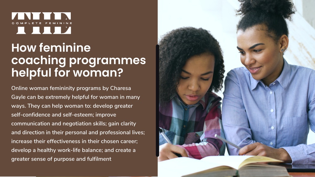 PPT - About Feminine Coaching Programmes For Woman PowerPoint ...
