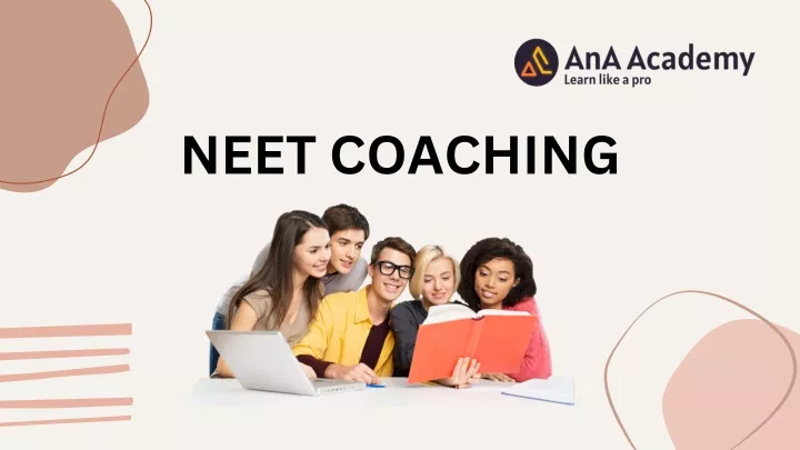 PPT - NEET Training Academy in Madurai - AnA Academy PowerPoint ...