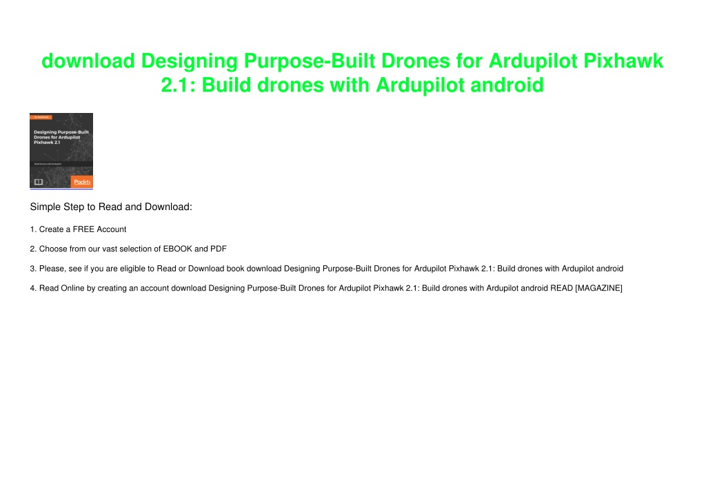 PPT - download Designing Purpose-Built Drones for Ardupilot Pixhawk 2.1 ...