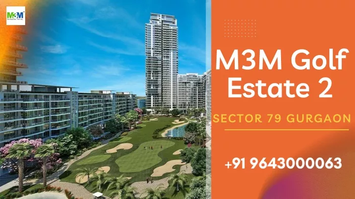 PPT - M3M Golf Estate 2 Gurgaon | M3M Beverly Hills PowerPoint ...