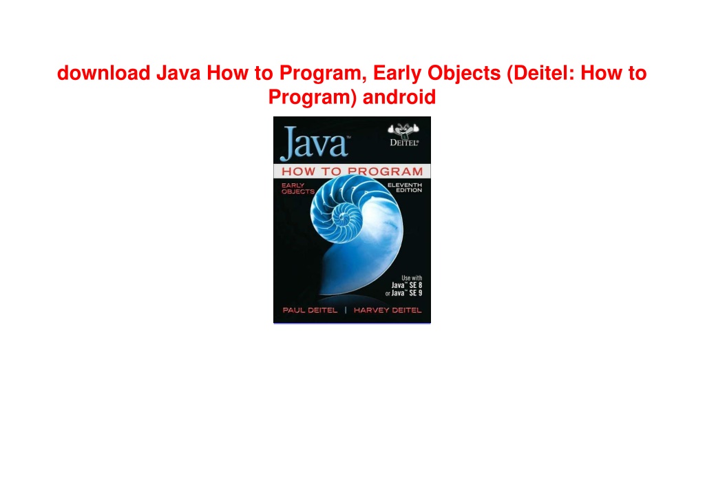 Ppt Download Java How To Program Early Objects Deitel How To Program Android Powerpoint 9416