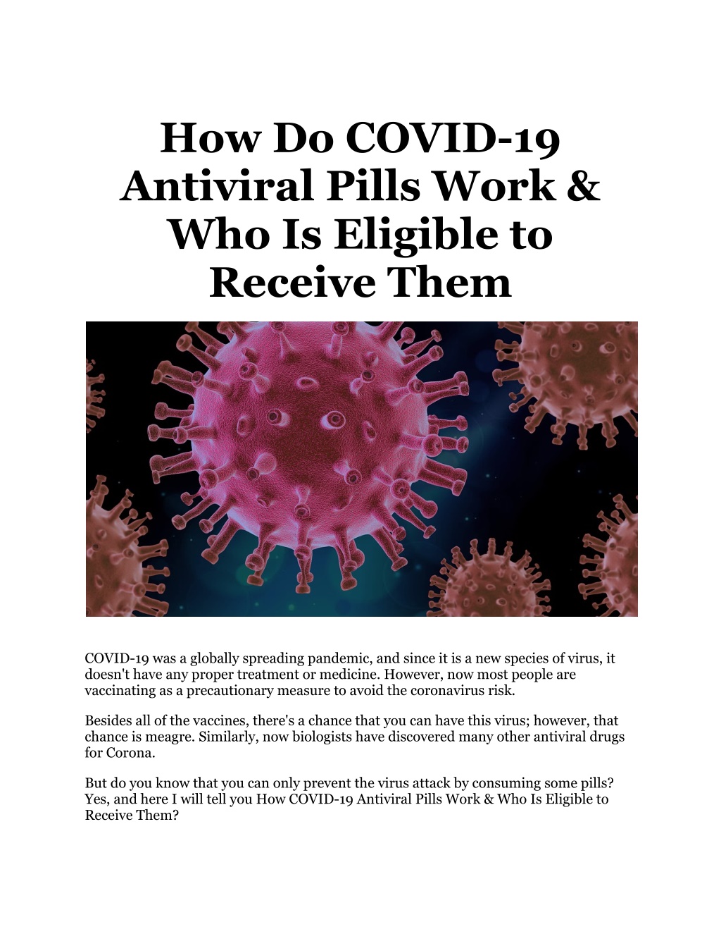 PPT - How Do COVID-19 Antiviral Pills Work & Who Is Eligible to Receive ...