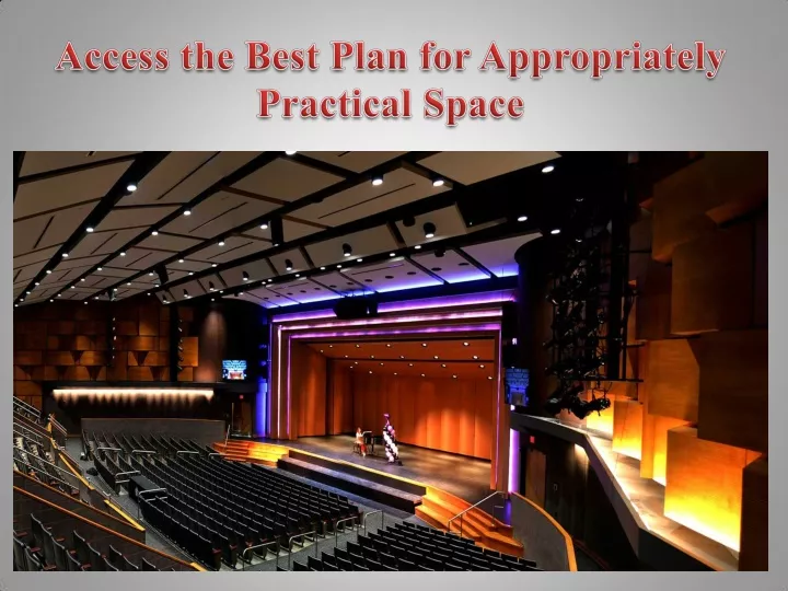 PPT - Access the Best Plan for Appropriately Practical Space PowerPoint ...