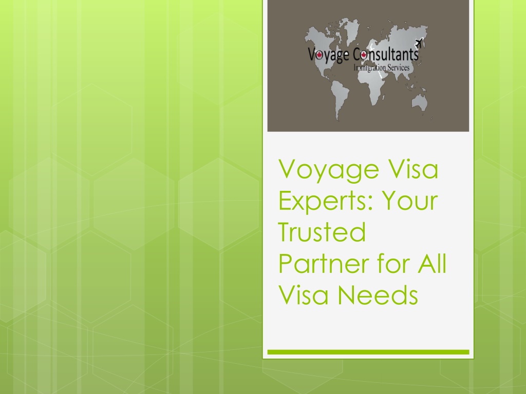 PPT - Voyage Visa Experts: Your Trusted Partner for All Visa Needs ...