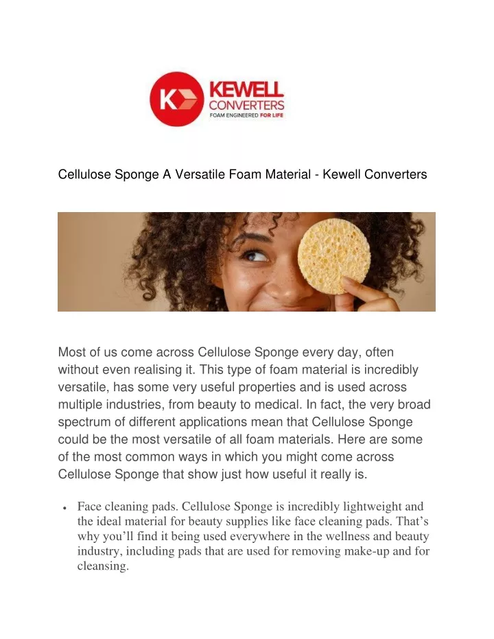 PPT - Cellulose Sponge A Versatile Foam Material - Kewell Converters ...