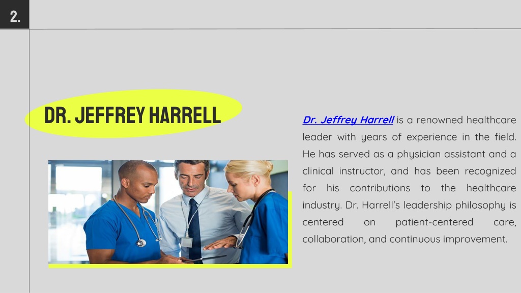 PPT - Leadership In Healthcare- Dr. Jeffrey Harrell PowerPoint ...