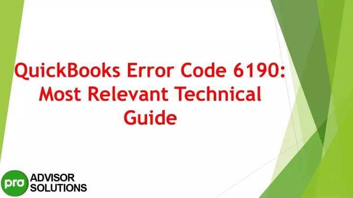 PPT - The most useful methods to fix QuickBooks Error Code 6190 ...