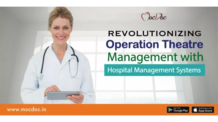 PPT - Revolutionizing Operation Theatre Management with Hospital ...