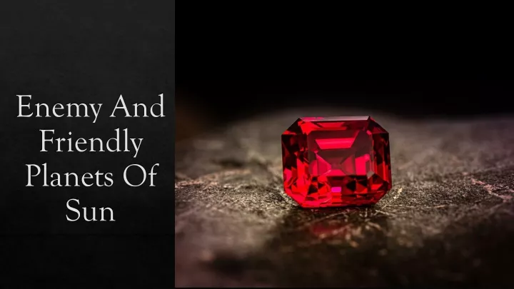 PPT - Enemy And Friendly Planets Of Sun PowerPoint Presentation, free ...