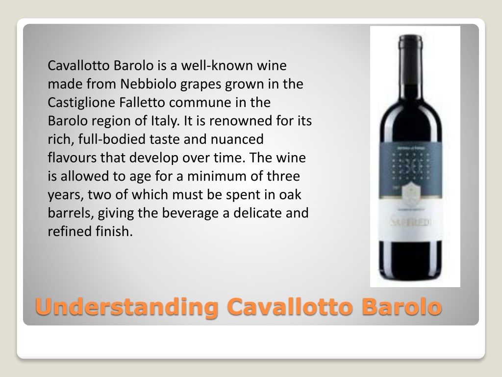 PPT - How to Buy the Best Cavallotto Barolo PowerPoint Presentation ...