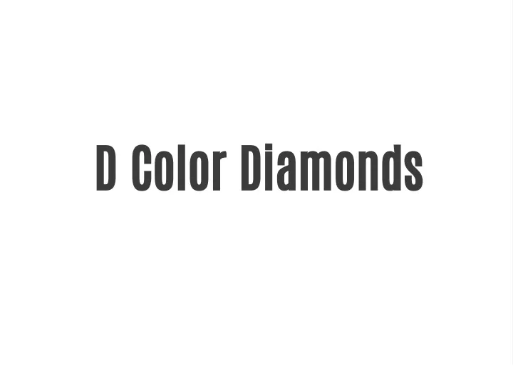PPT - D Color Diamonds PowerPoint Presentation, free download - ID:12083359