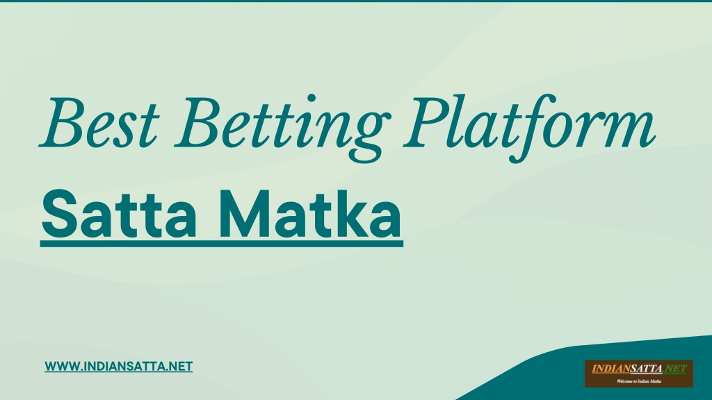PPT - Satta Matka - Best Betting Platform PowerPoint Presentation, free ...