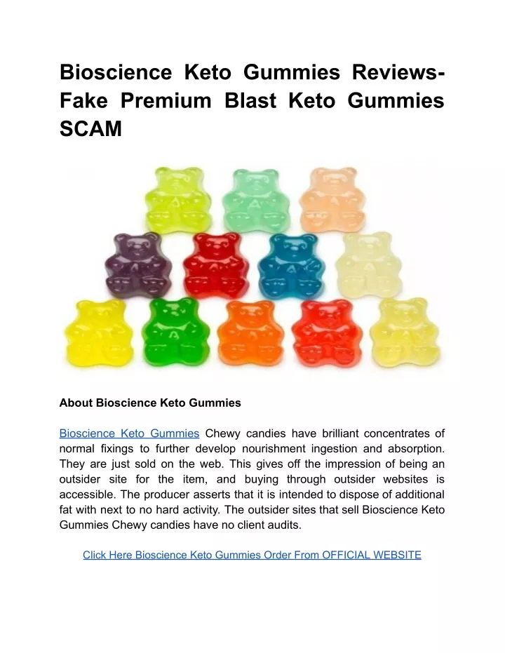 PPT - Bioscience Keto Gummies Reviews- Fake Premium Blast Keto Gummies ...