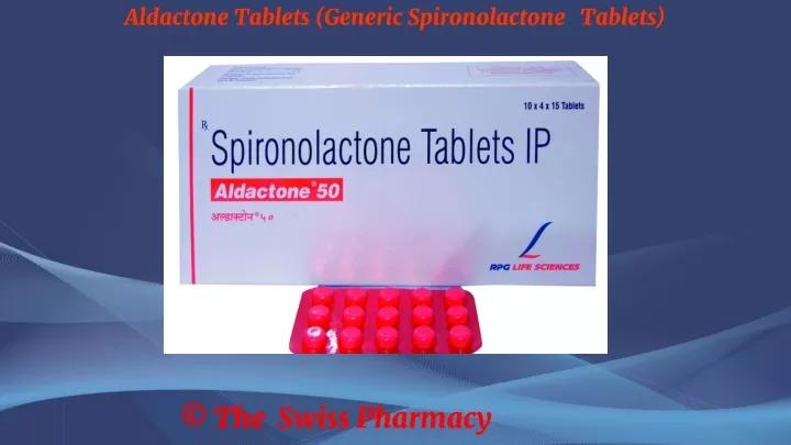 PPT - Aldactone Tablets (Generic Spironolactone Tablets) PowerPoint ...
