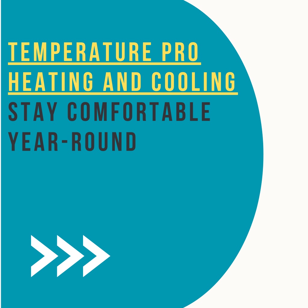 PPT - Temperature Pro: Get Expert Heating and Cooling Services ...