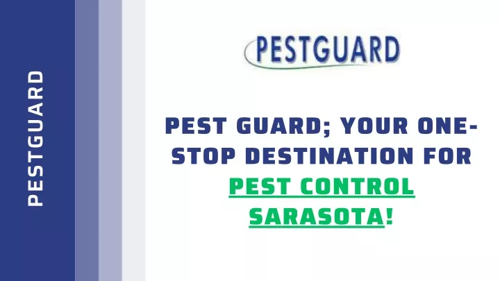 PPT - Pest Guard; your one-stop destination for pest control in ...