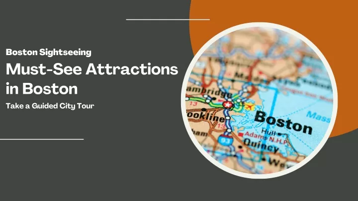 PPT - Must-See Attractions in Boston Take a Guided City Tour PowerPoint ...