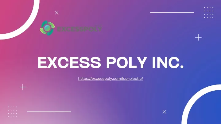 PPT - Scrap Lcp Plastic Buyers | Excesspoly.com PowerPoint Presentation - ID:12091721