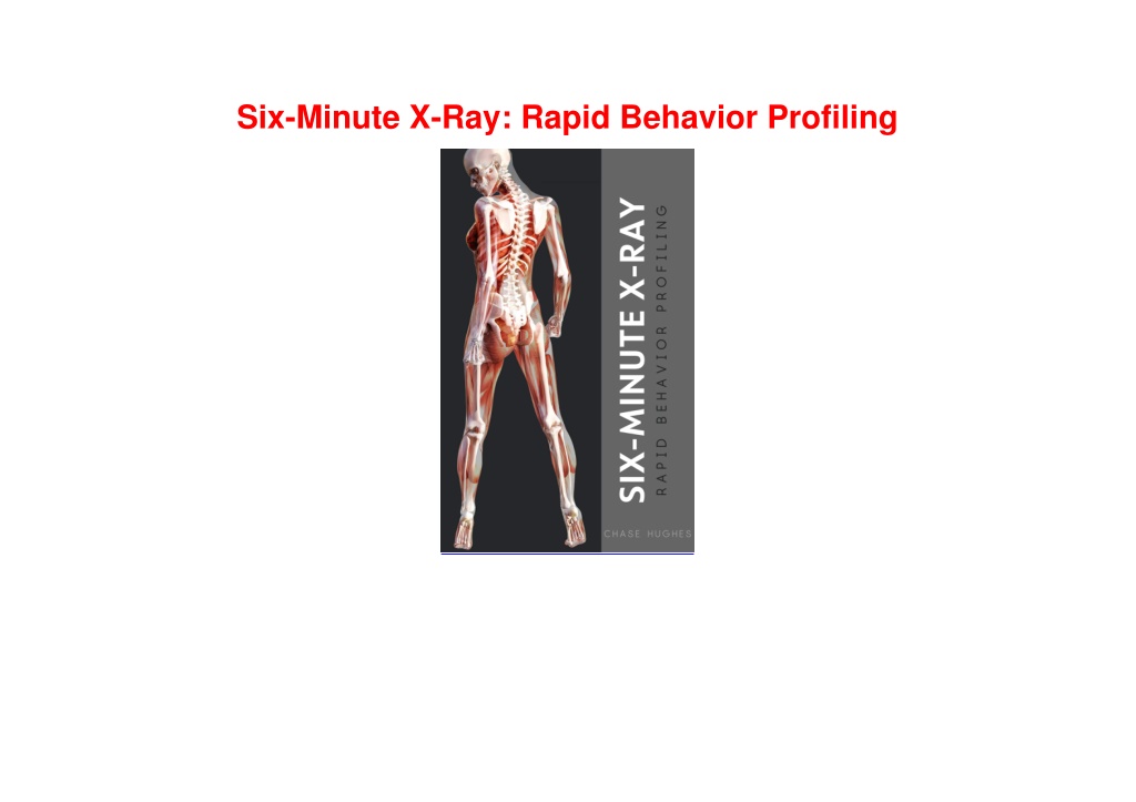PPT - [PDF] DOWNLOAD FREE Six-Minute X-Ray: Rapid Behavior Profiling kindle PowerPoint ...
